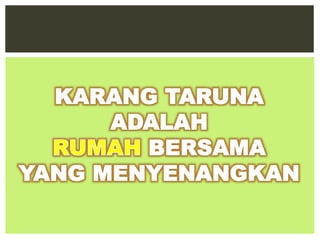 Garis Sejarah Karang Taruna | PPTX