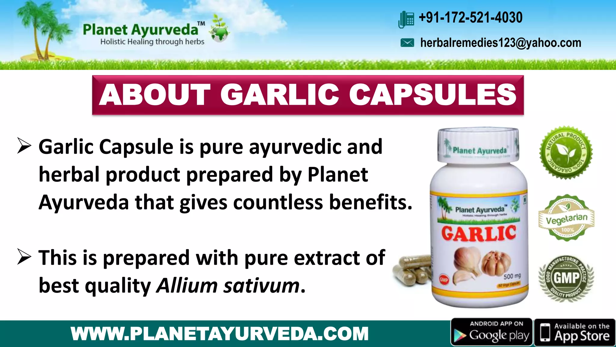 Garlic Capsules - Ayurvedic & Medicinal Properties, Health Benefits ...