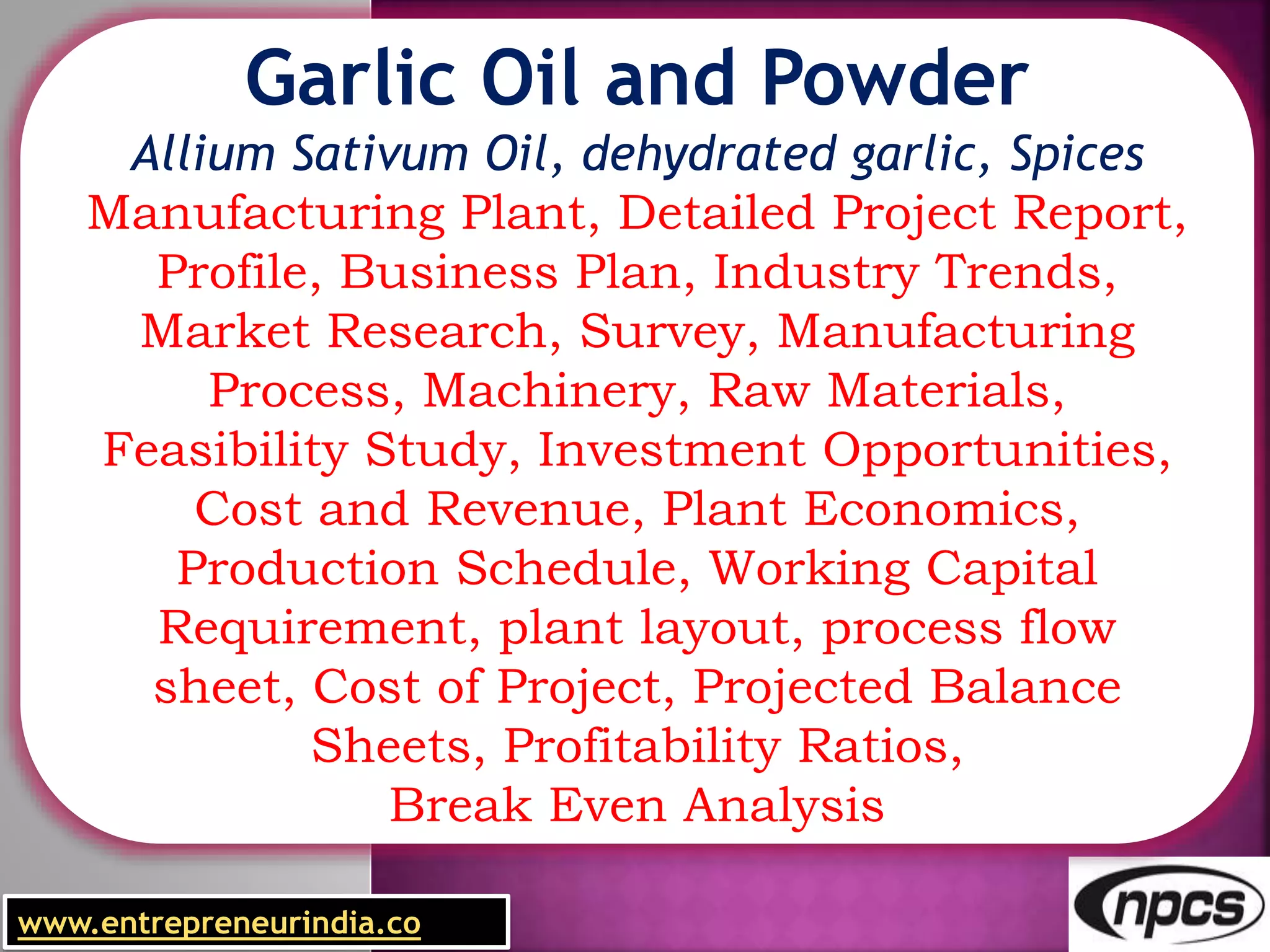Garlic Oil and Powder, Allium Sativum Oil, dehydrated garlic, Spices ...
