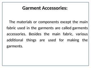 Garment and Accessories Testing in fashion design.pptx