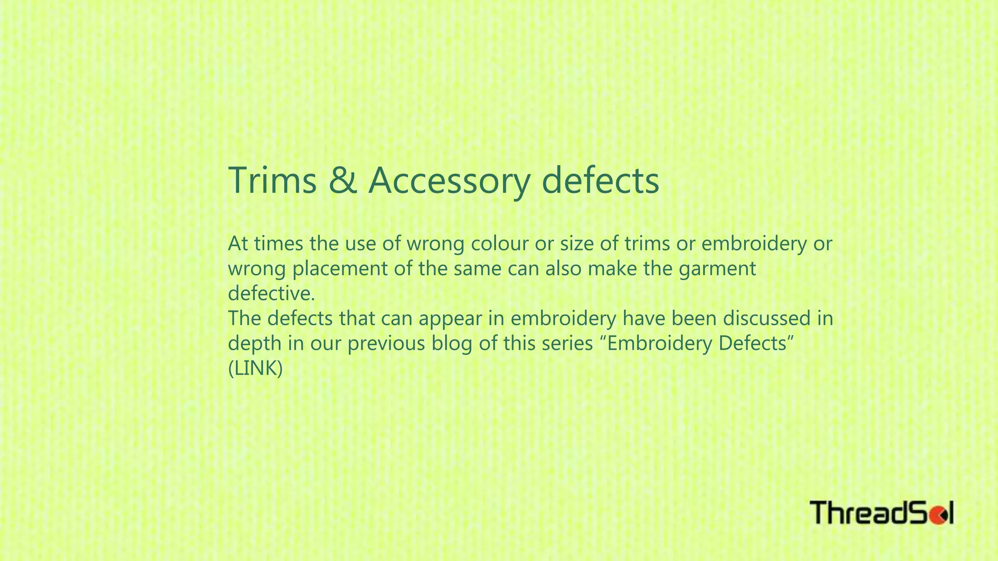 10 things you should know about garment defects | PPTX