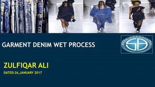 Garment denim washing process | PPTX
