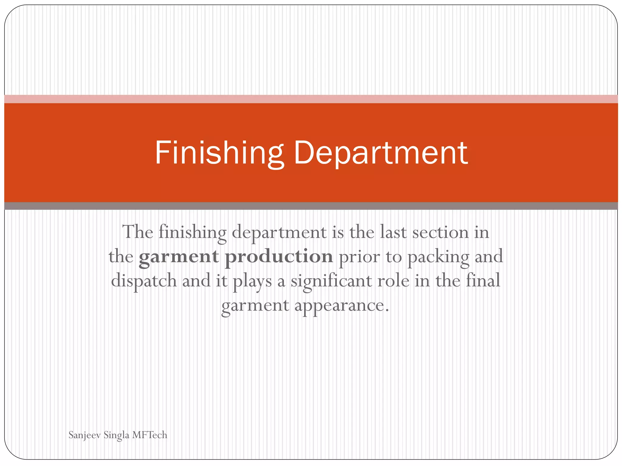 Garment Industries Finishing Department | PDF