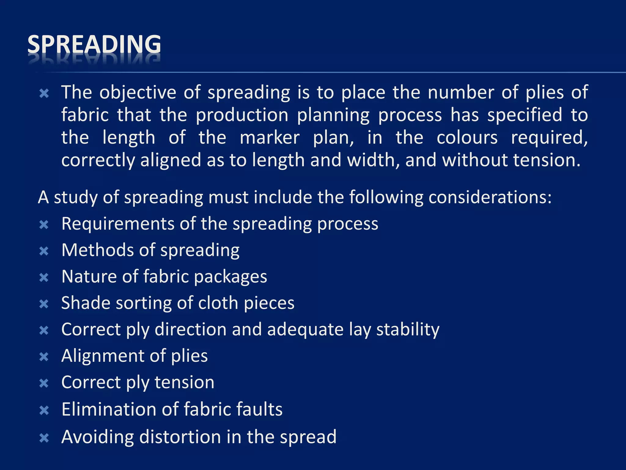 Garment manufacturing spreading to pressing | PPTX
