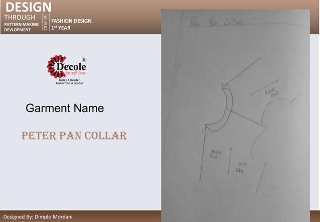 Dimple Mordani, Diploma Fashion Design First Year, (Basic Pattern Development Project) | PPT