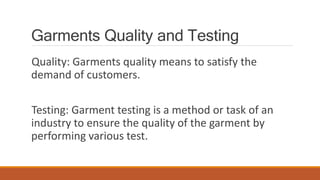 Presentation on Garments Quality Lab | PPTX