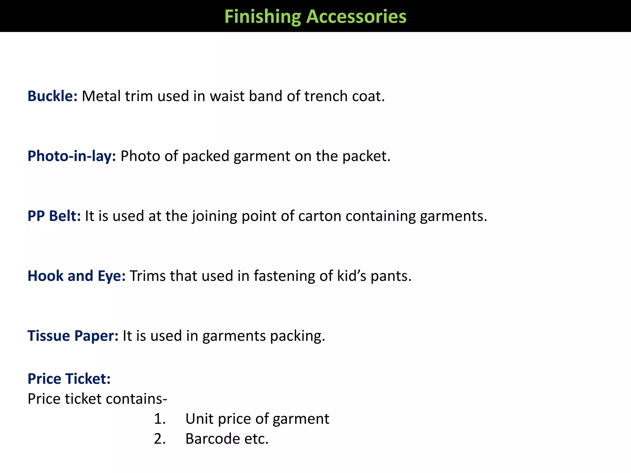 Garments accessories trims | PPTX