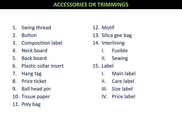 Garments accessories trims | PPTX
