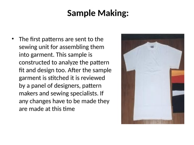 Garments Manufacturing, design, cutting and sewing of garments | PPTX