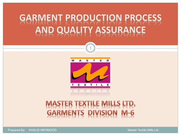 Garments production process & quality assurance | PPTX