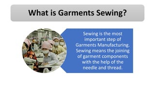 Presentation on Garments sewing | PPTX