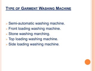 Garment wash | PPTX