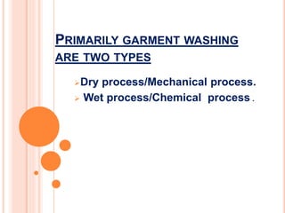 Garment wash | PPT