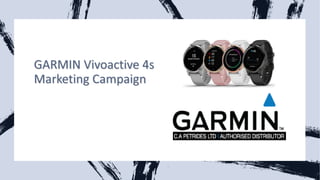 Garmin campaign | PPT