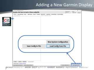 Adding a New Garmin Display | PPT