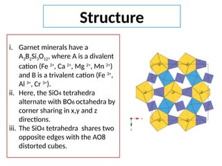 Structural ,physical and optical properties of Garnet | PPTX