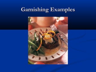 Garnishes ppt 1 | PPT