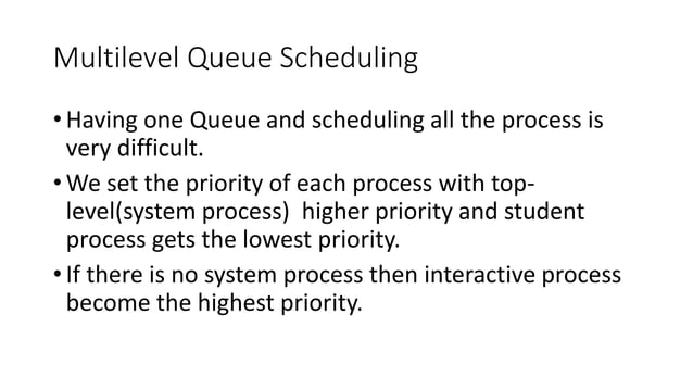 MULTILEVEL QUEUE SCHEDULING | PPTX