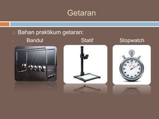 Fisika "Getaran, Gelombang, dan Resonansi; untuk kelas 8 SMP | PPTX