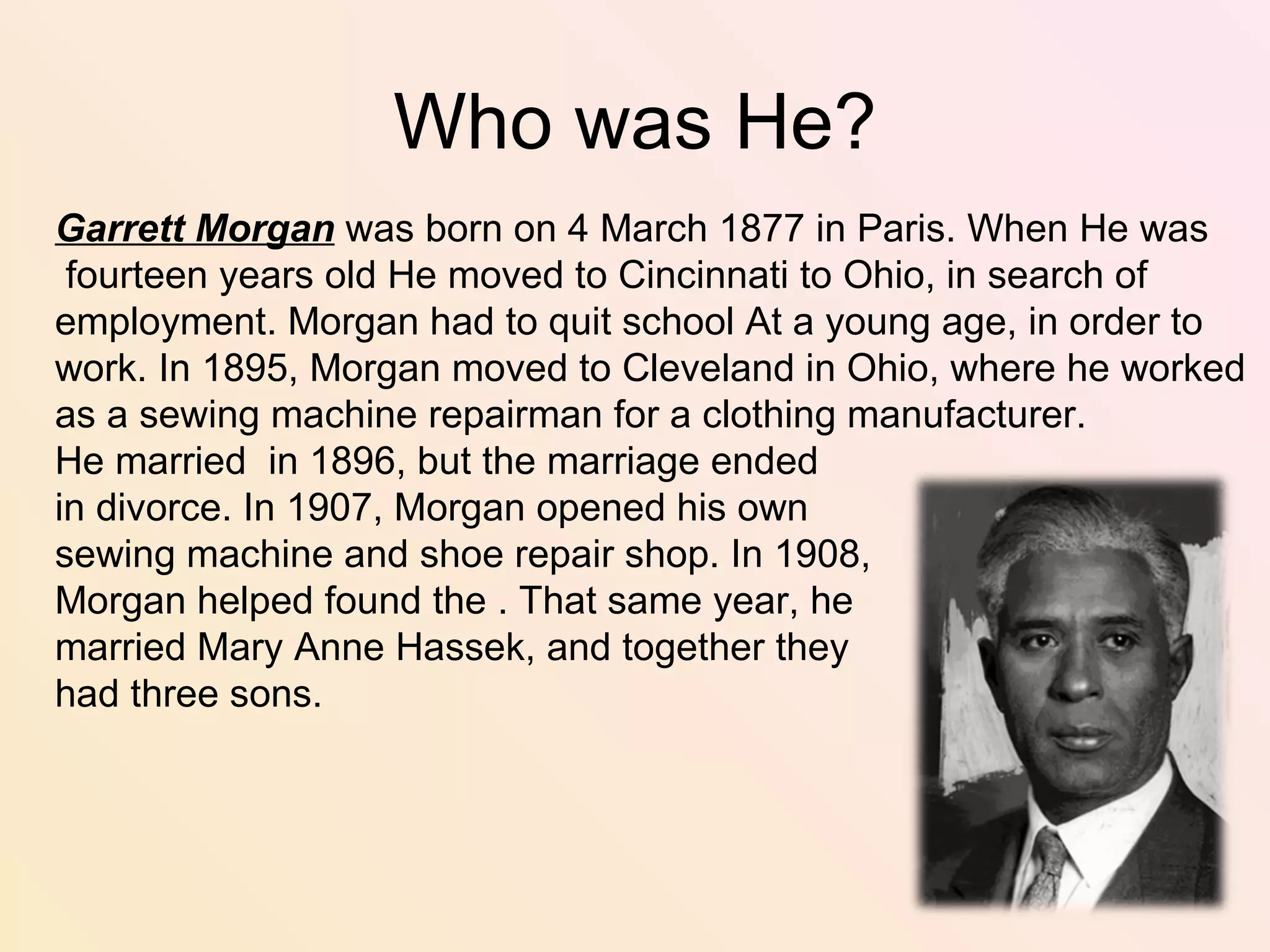 Garrett Augustus Morgan by Natalia G. | PPT
