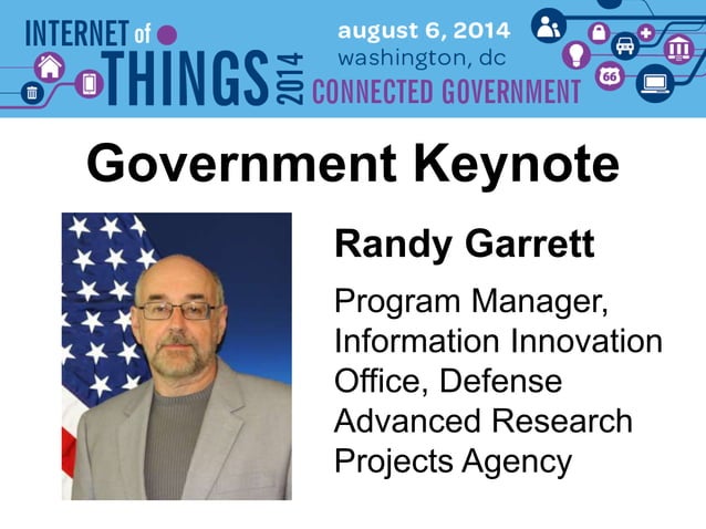 Internet of Things: Government Keynote, Randy Garrett | PPTX | Operating Systems | Computer ...