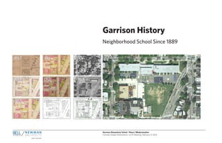 Garrison Elementary School Concept Design Presentation (Feb. 12, 2014 ...