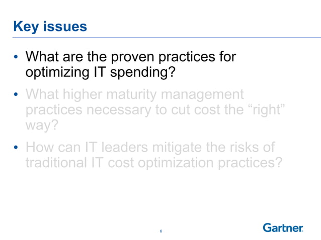 Gartner 2013 it cost optimization strategy, best practices & risks | PPT