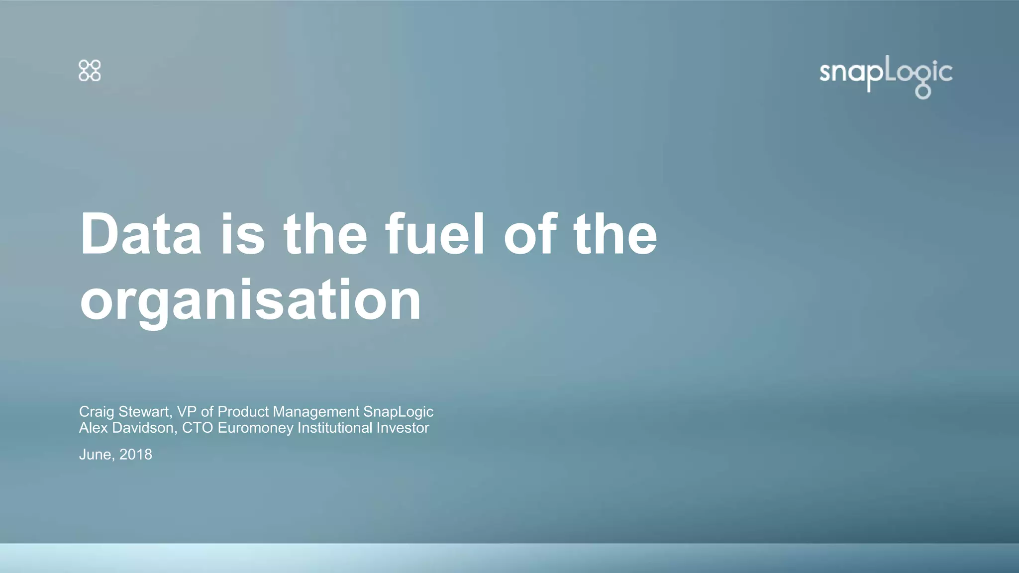 Euromoney's integration journey: Selecting SnapLogic's self-service integration platform | PPT