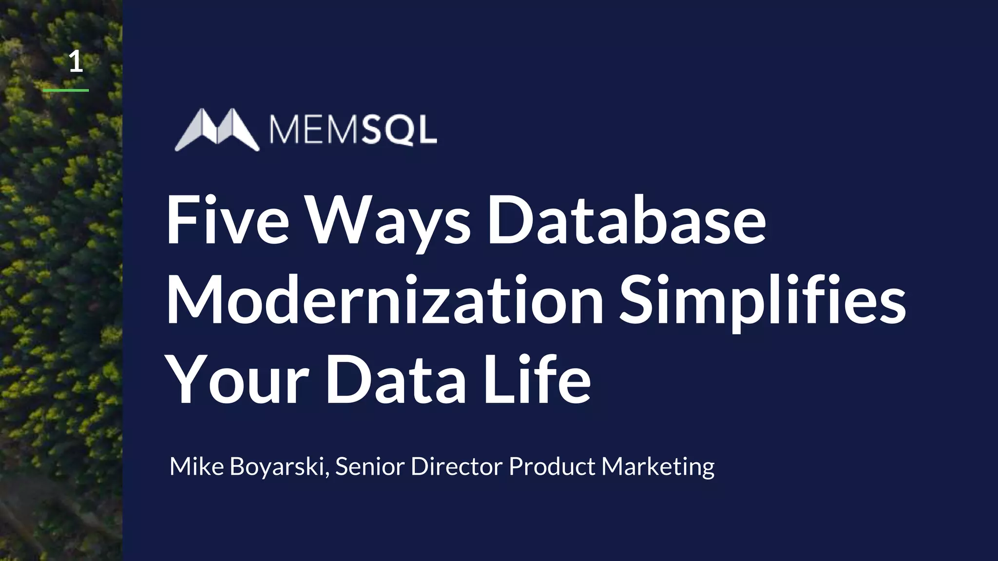 Five ways database modernization simplifies your data life | PPT