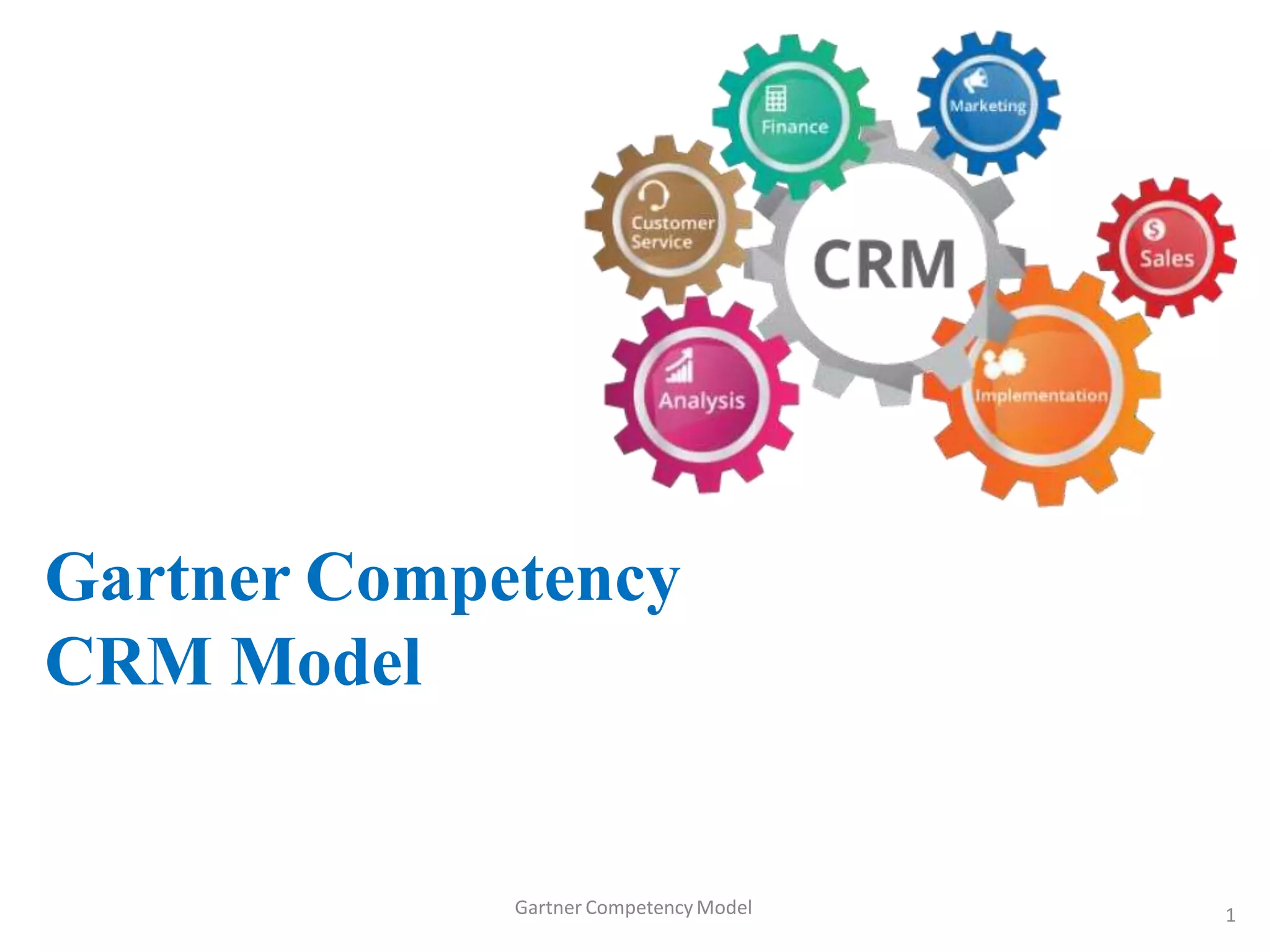 gartnercompetencycrmmodel-170522064837.pptx