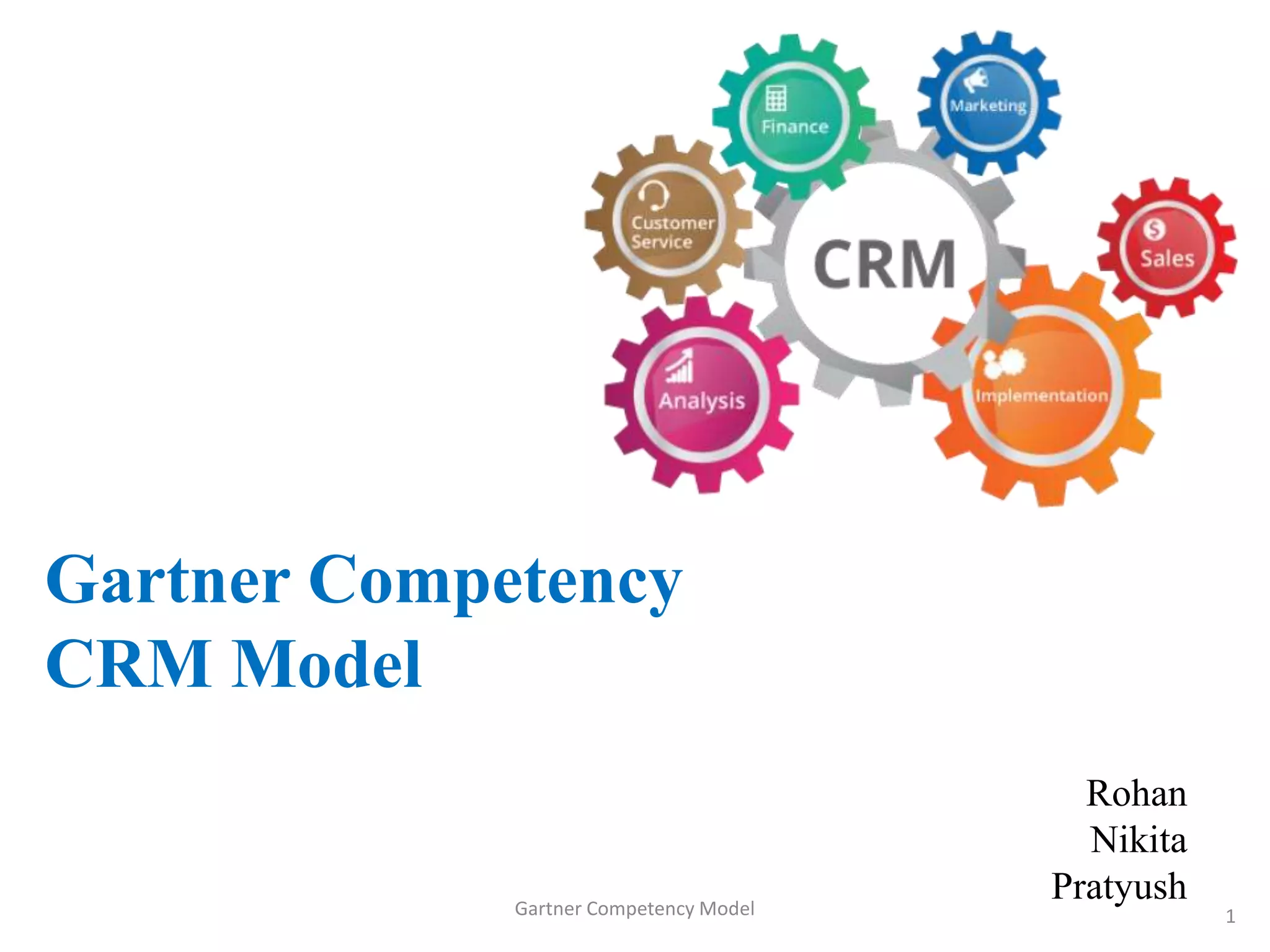 Gartner Competency CRM Model | PPTX