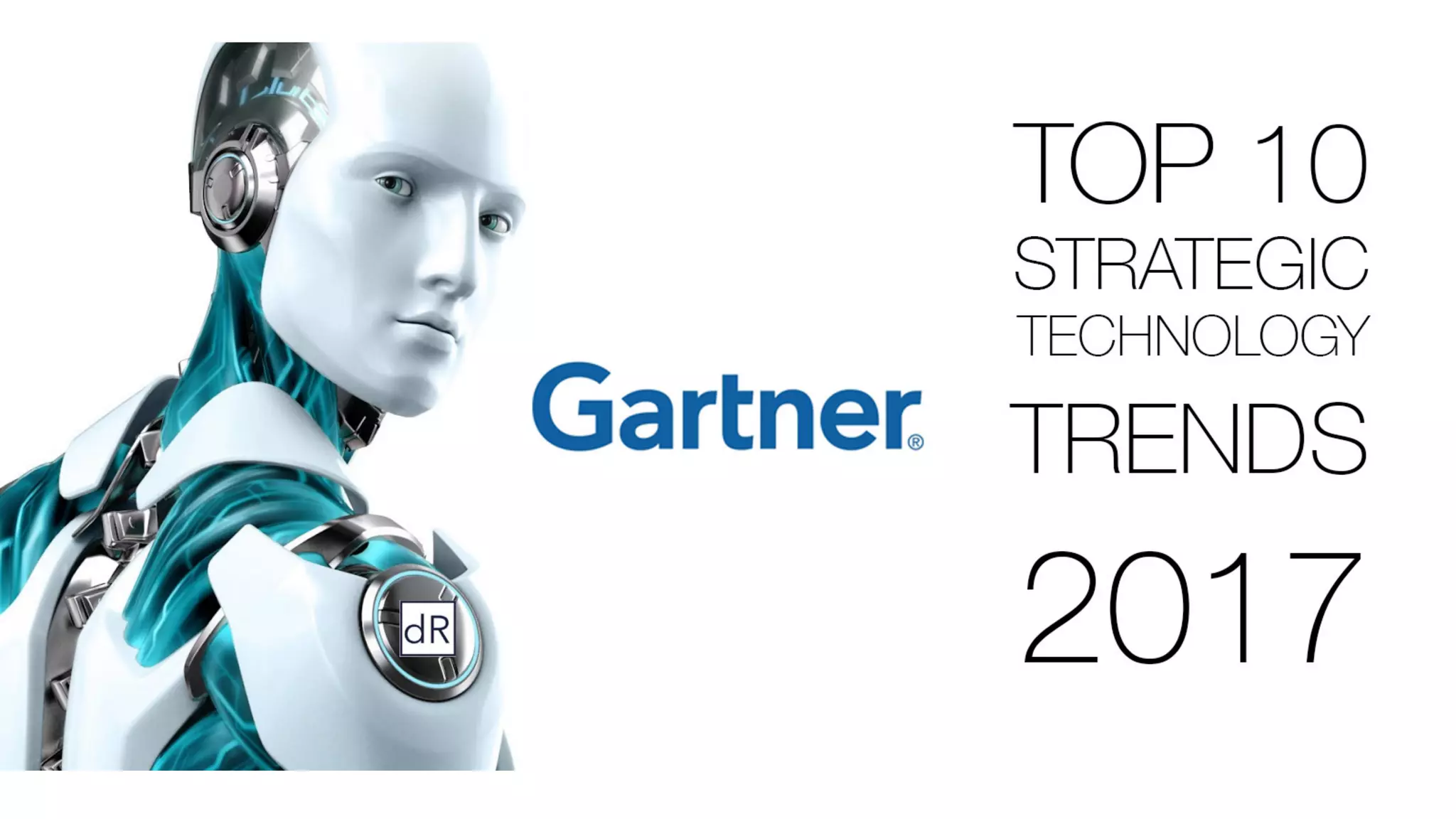 Gartner TOP 10 Strategic Technology Trends 2017 | PPT