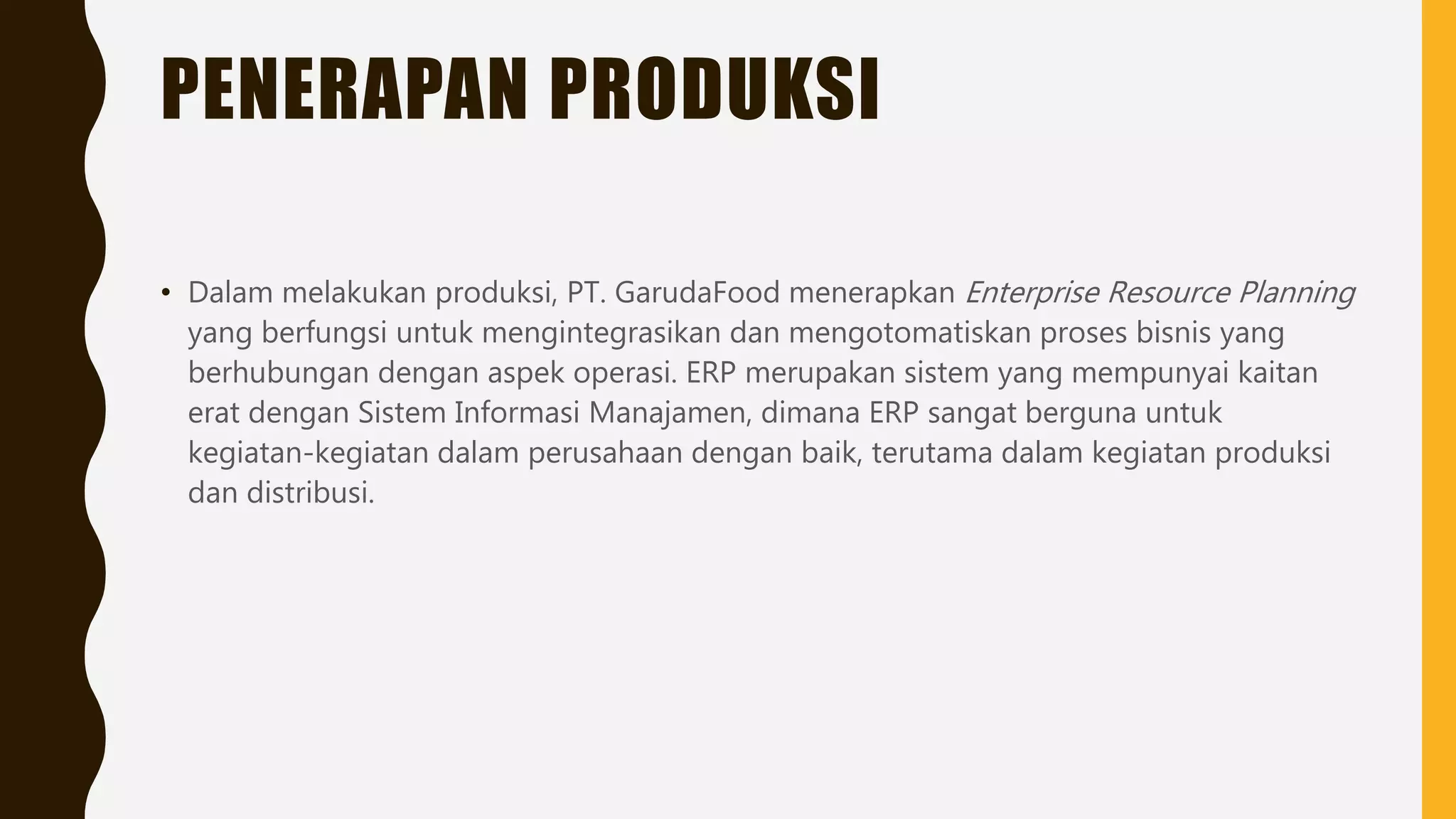 Garudafood struktur produksi | PPTX