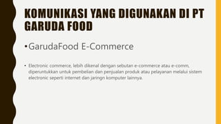Garudafood struktur produksi | PPTX