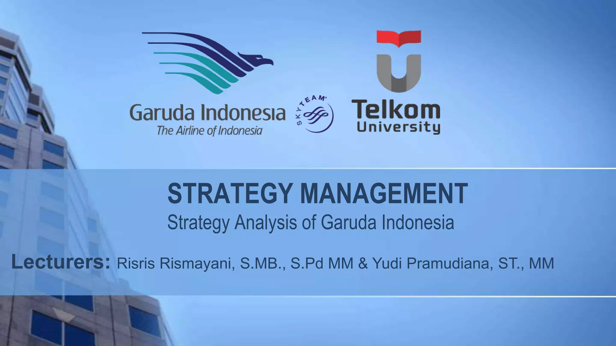 Garuda indonesia Strategy Management | PPTX
