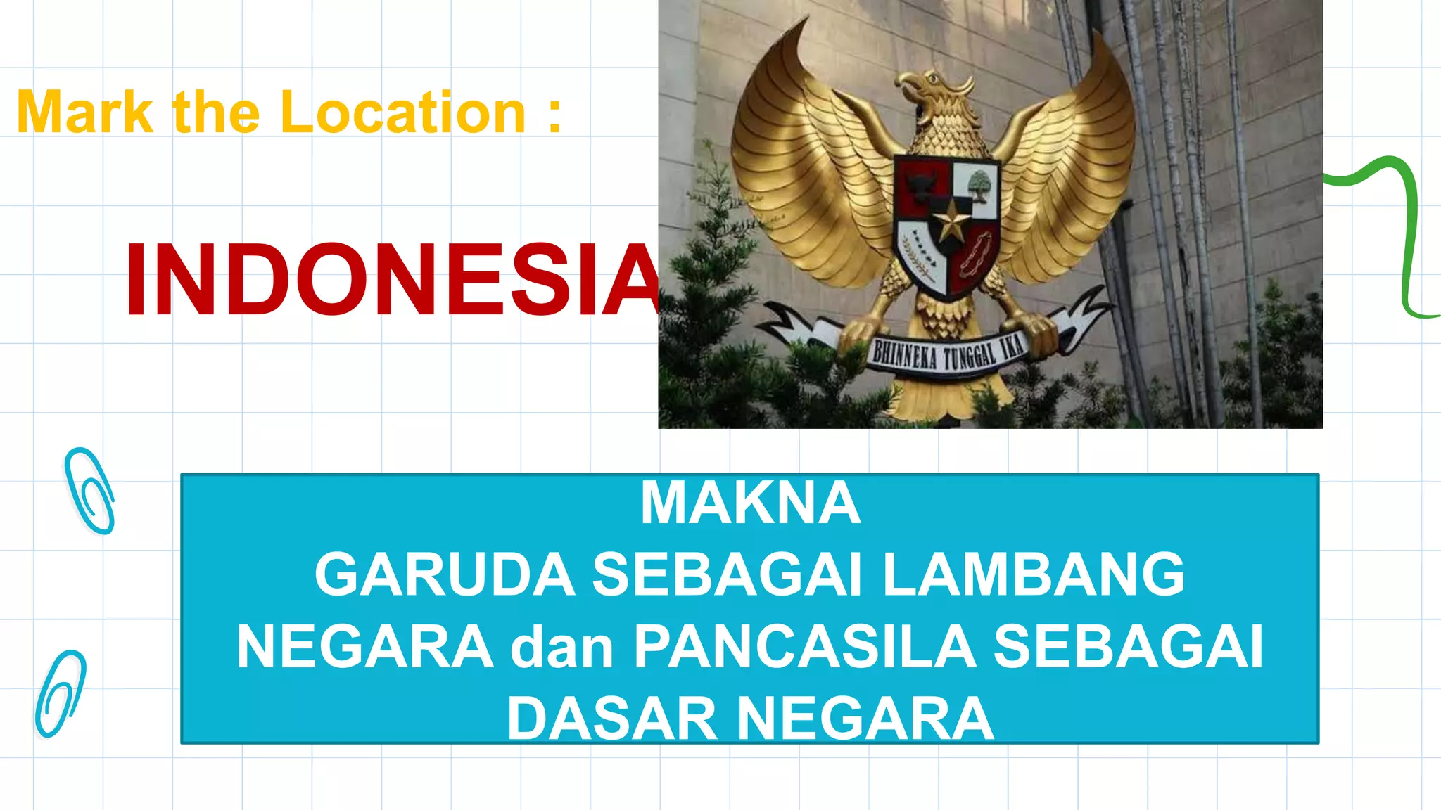 Garuda sebagai lambang negaraa | PPTX