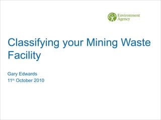 Complying with mining waste directive - Gary Edwards | PPT