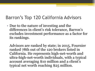 Gary Fournier Ranks among Barron’s Top 120 California Advisors | PPT