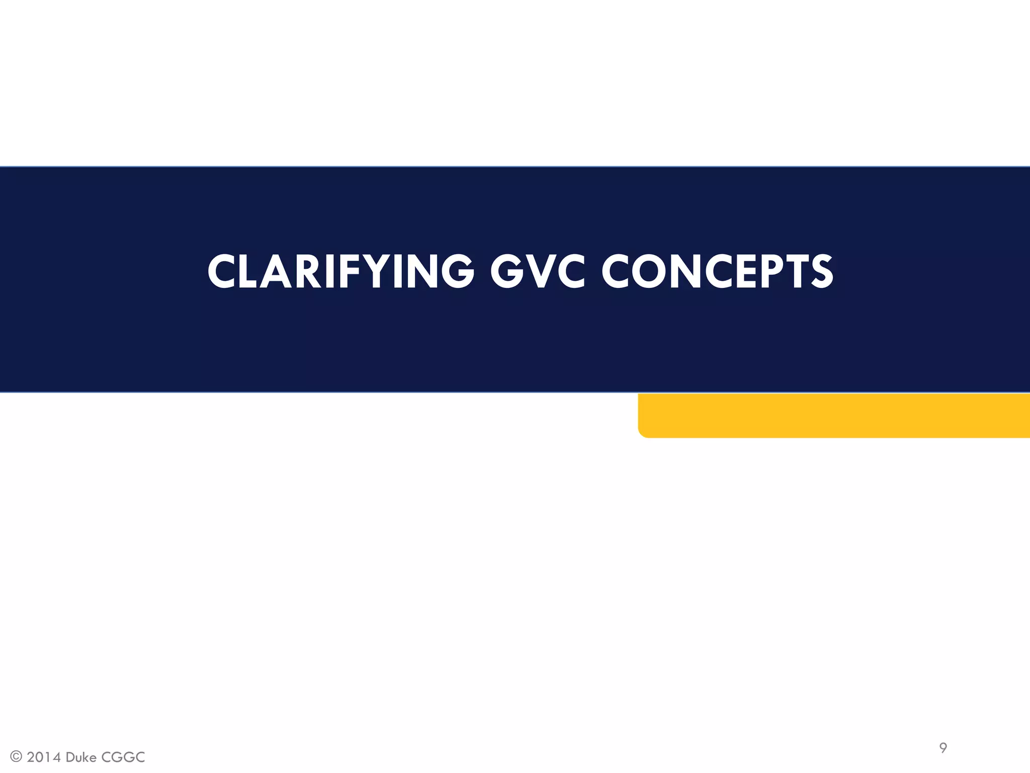 Global Value Chains and Development - Concepts and Methodologies | PDF