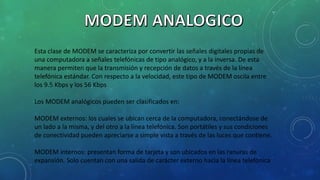 ¿que es el modem | PPTX