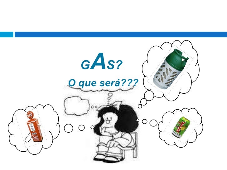 Exemplos De Gas Sao Importantes