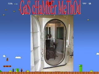 Gas Chamber | PPT