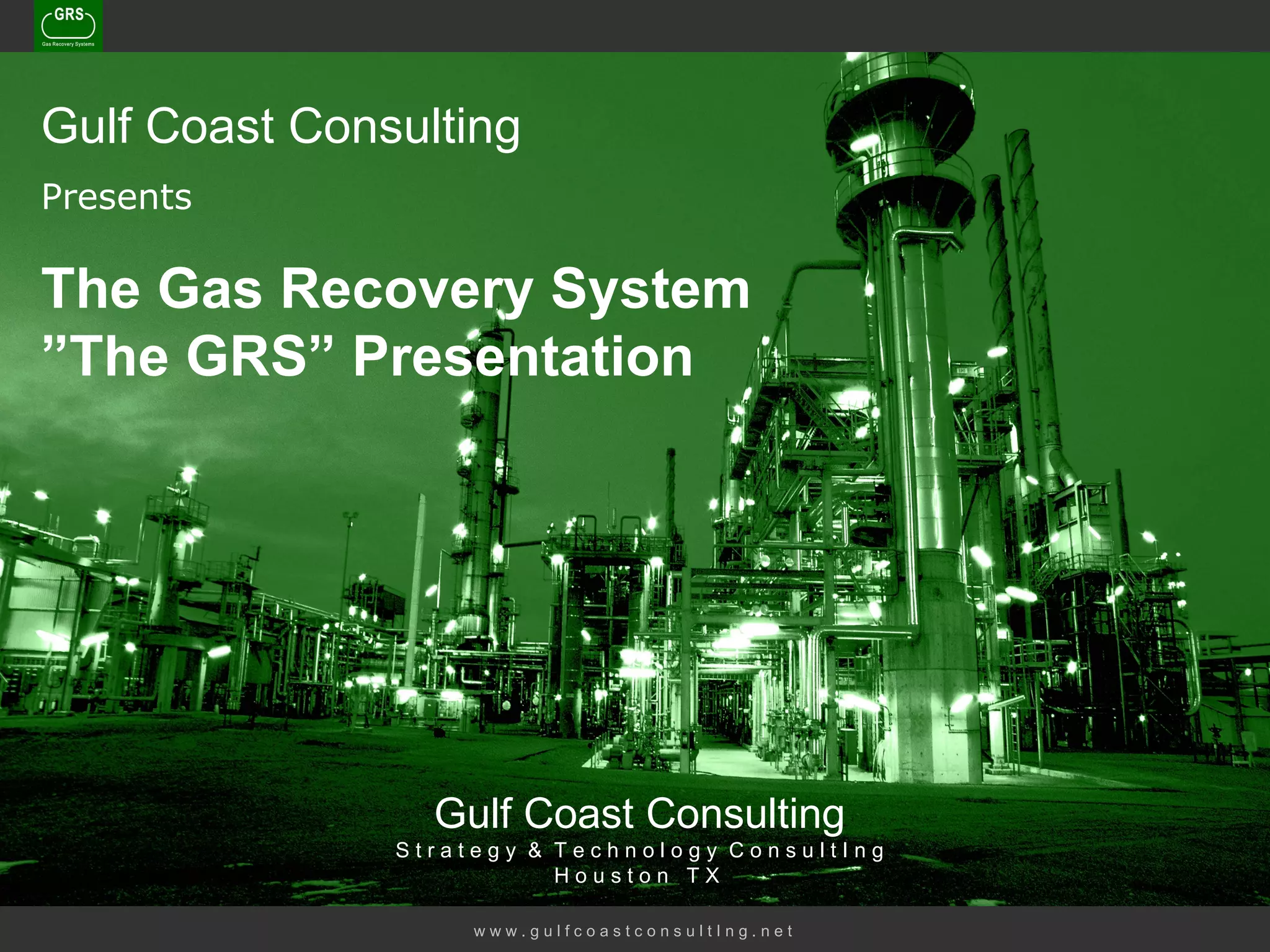 The Gas Recovery System Presentation | PPT
