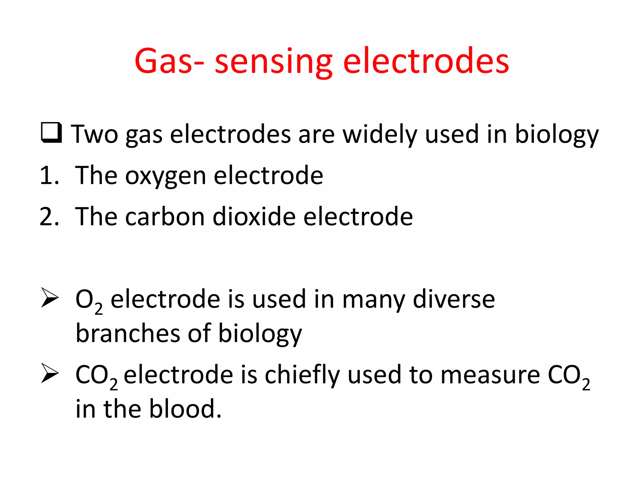 Gas sensing electrodes | PPTX