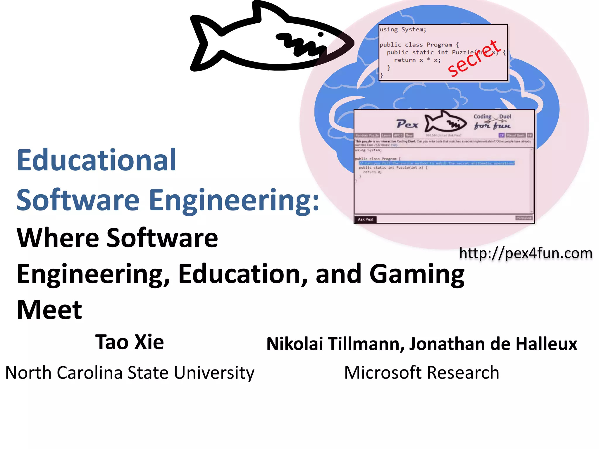 Educational Software Engineering: Where Software Engineering, Education ...