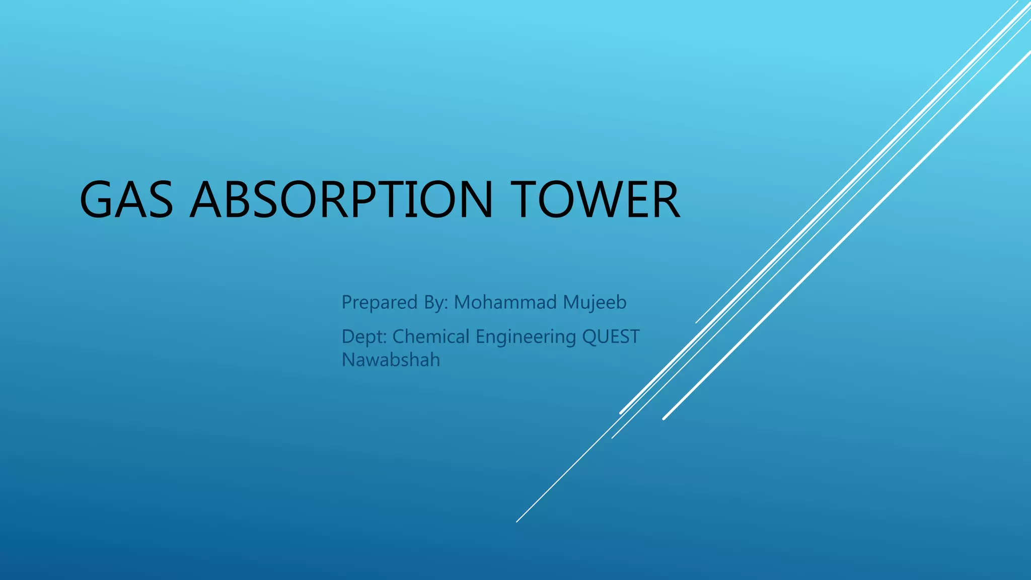 Gas absorption tower | PPTX