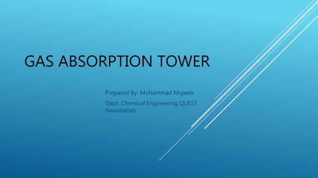 Gas absorption tower | PPTX