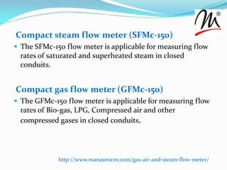 Gas, Air and Steam Flow Meter | Manas Microsystems Pvt. Ltd. | PPT