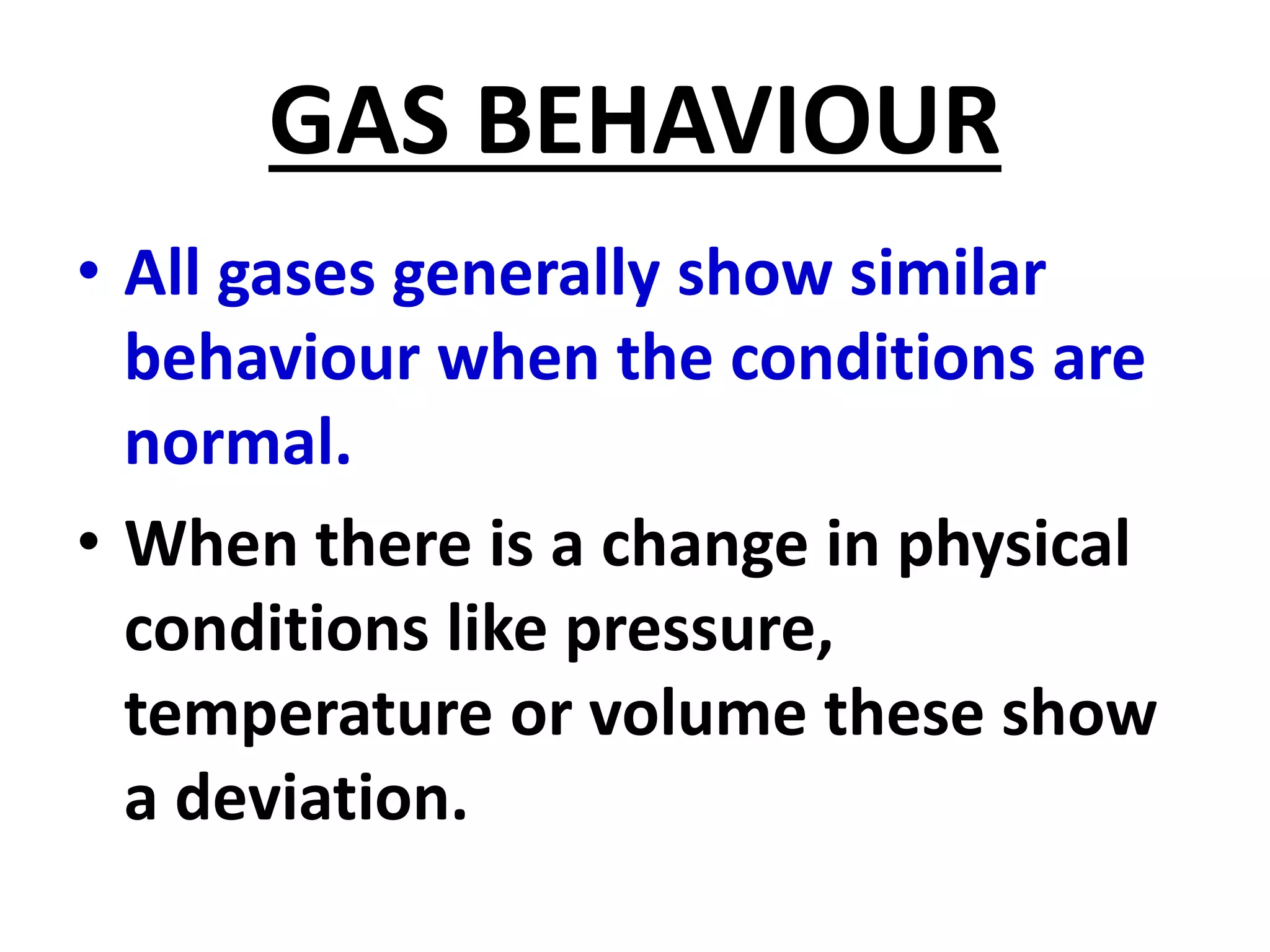 GAS BEHAVIOUR & GAS LAWS | PPTX