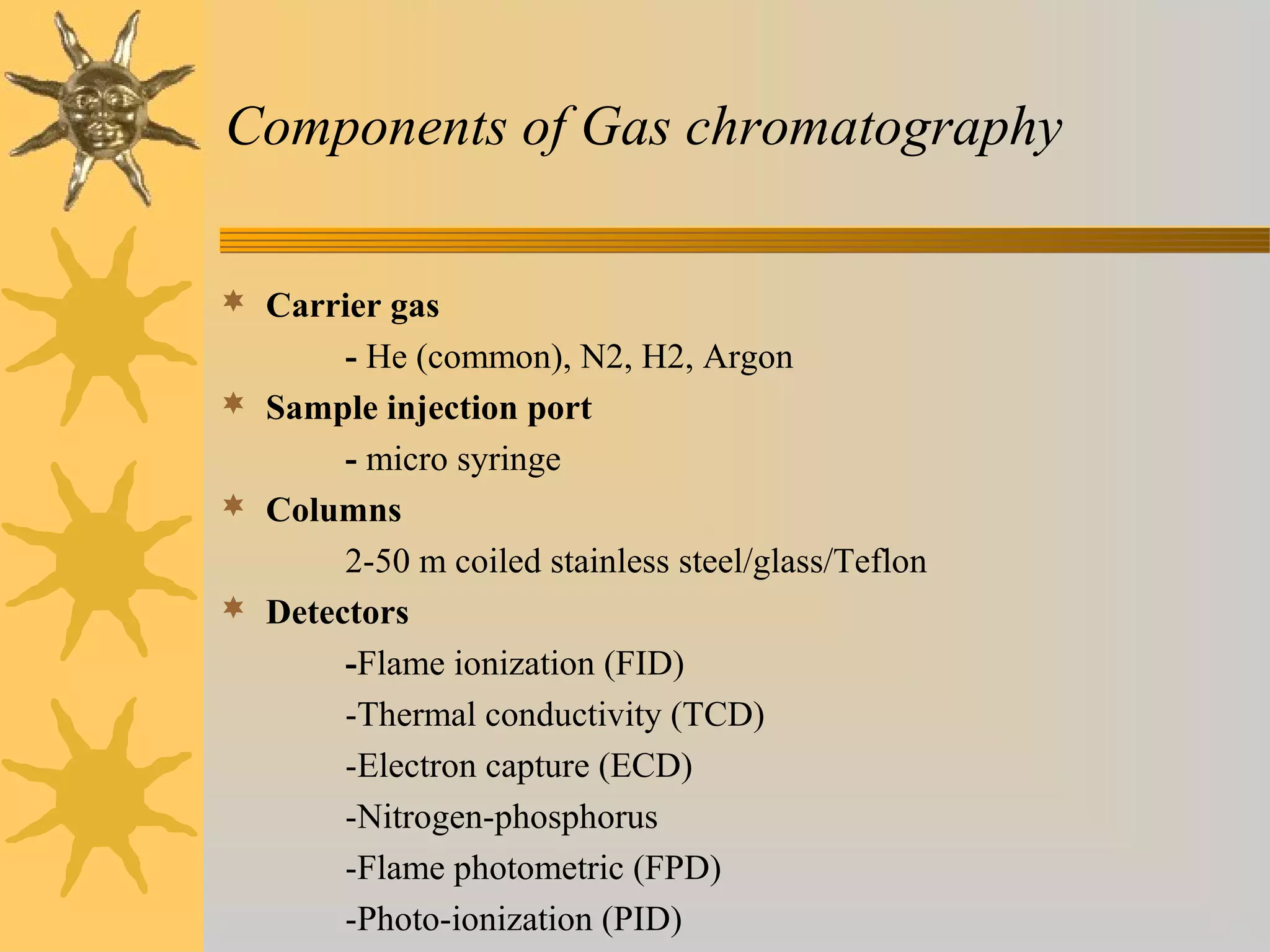 Gas chromatography | PPT